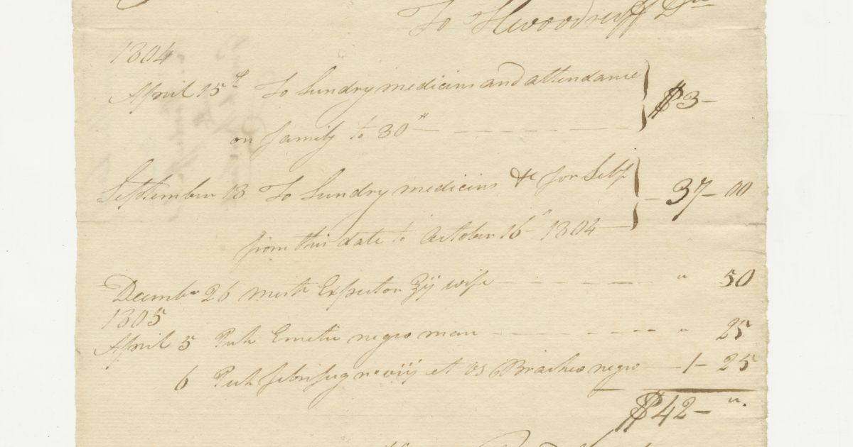 Dr. Woodruff - 1804 bill for the VanZandt family