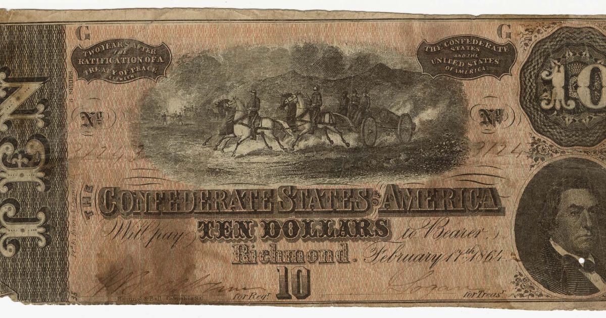 The Confederate States of America Ten Dollar Bill